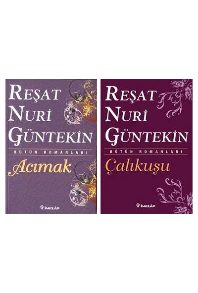 Reşat Nuri Güntekin 2 Kitap Set - Acımak - Çalıkuşu - Tam Metin Reşat Nuri Güntekin 2 Kitap Set - Acımak - Çalıkuşu - Tam Metin
