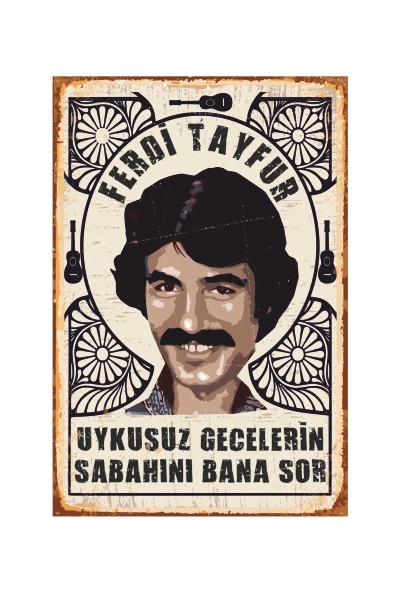 Hayat Poster Ferdi Tayfur Arabeskin Kralları Serisi Retro Vintage Ahşap Poster