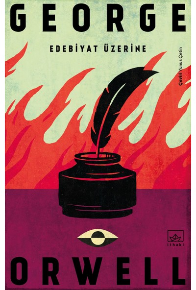 Edebiyat Üzerine - George Orwell Edebiyat Üzerine - George Orwell
