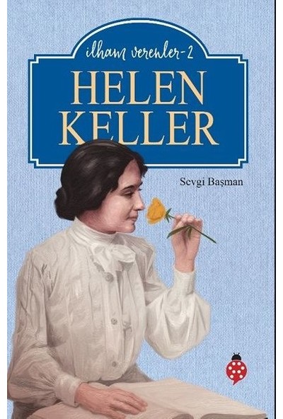 Ilham Verenler-2 - Helen Keller Ilham Verenler-2 - Helen Keller