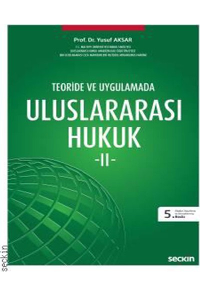 Uluslararası Hukuk – Iı - Yusuf Aksar Uluslararası Hukuk – Iı - Yusuf Aksar