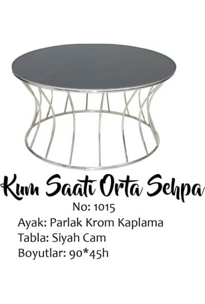 Bengi Ticaret Bengi Orta Sehpa Kum Saati Krom Siyah Cam 1015