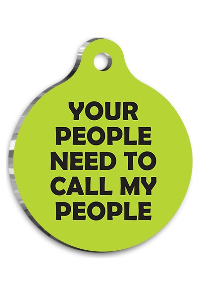 Pet Tag Art Call My People Kedi Köpek Künyesi Pet Tag Art Call My People Kedi Köpek Künyesi