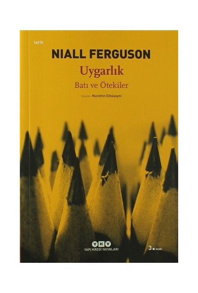 Uygarlık - Niall Ferguson Uygarlık - Niall Ferguson