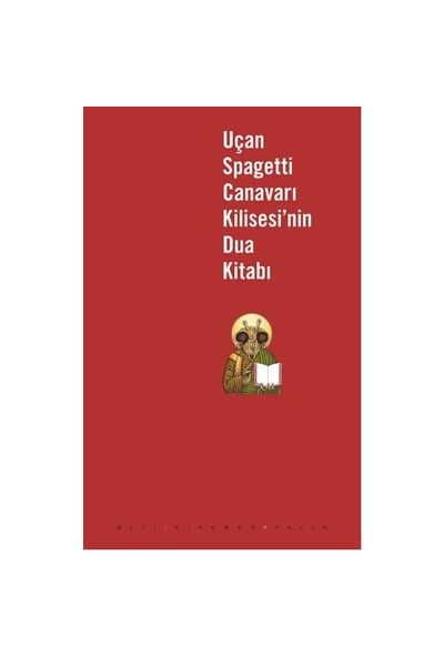 Uçan Spagetti Canavarı Kilisesi'nin Dua Kitabı - Haşa