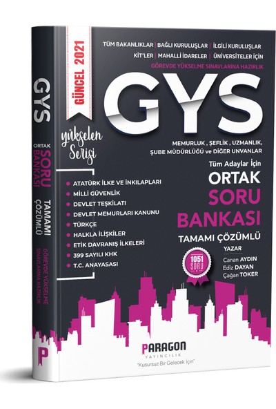 Paragon Yayıncılık 2021 Tüm Kurumlara Yönelik Memurluk-Şeflik-Müdürlük-Uzmanlık ve Diğer Unvanlar Için Gys Çözümlü Ortak Soru Bankası Paragon Yayıncılık 2021 Tüm Kurumlara Yönelik Memurluk-Şeflik-Müdürlük-Uzmanlık ve Diğer Unvanlar Için Gys Çözümlü Ortak Soru Bankası