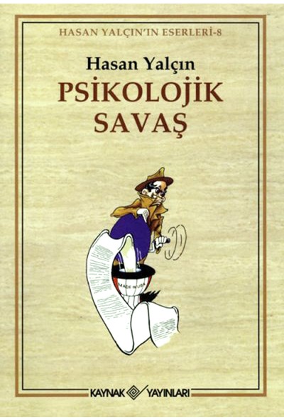 Psikolojik Savaş - Hasan Yalçın