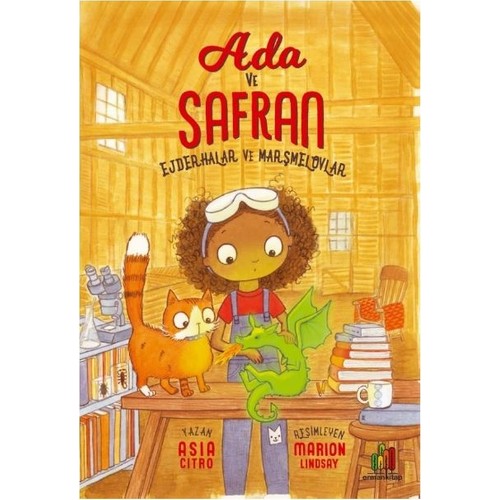 Ada ve Safran: Ejderhalar ve Marşmelovlar - Asia Citro Kitabı