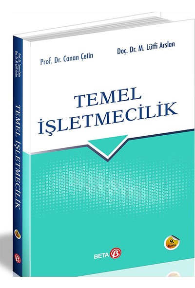 Temel Işletmecilik - Canan Çetin - Mehmet Lütfi Arslan Temel Işletmecilik - Canan Çetin - Mehmet Lütfi Arslan