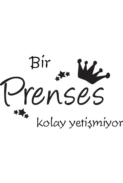 Baskı Madeni Bir Prenses Kolay Yetişmiyor Duvar Sticker 50 cm x 28 cm Siyah Baskı Madeni Bir Prenses Kolay Yetişmiyor Duvar Sticker 50 cm x 28 cm Siyah