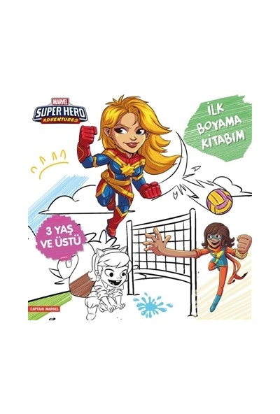 Ilk Boyama Kitabım Captain Marvel - Marvel Super Hero Adventures - Gökçe Demir Ilk Boyama Kitabım Captain Marvel - Marvel Super Hero Adventures - Gökçe Demir