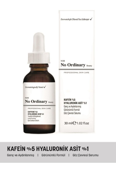 No Ordinary Caffeine %5 + Hyaluronic Acid %1 Göz Altı Torbası ve Morluk Serumu 30 ml No Ordinary Caffeine %5 + Hyaluronic Acid %1 Göz Altı Torbası ve Morluk Serumu 30 ml