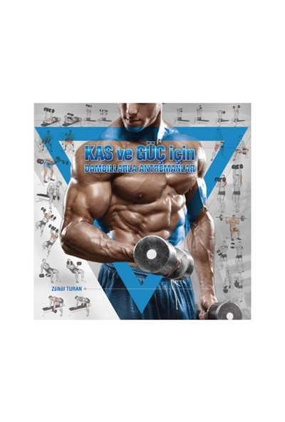 Kas ve Güç Için Dambıllarla Antremanlar - Zülküf Turan