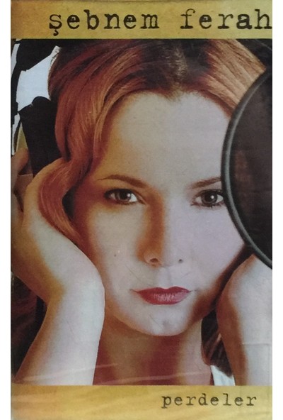 Şebnem Ferah - Perdeler ( Kaset ) Şebnem Ferah - Perdeler ( Kaset )