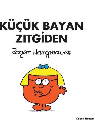 Küçük Bayan Zıtgiden