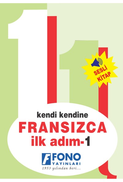Fono Yayınları Kendi Kendine Fransızca İlk Adım 1 (Seslendirmeli)