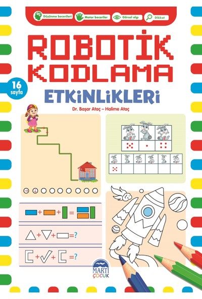 Robotik Kodlama Etkinlikleri - 10 - Başar Ataç - Halime Ataç Robotik Kodlama Etkinlikleri - 10 - Başar Ataç - Halime Ataç