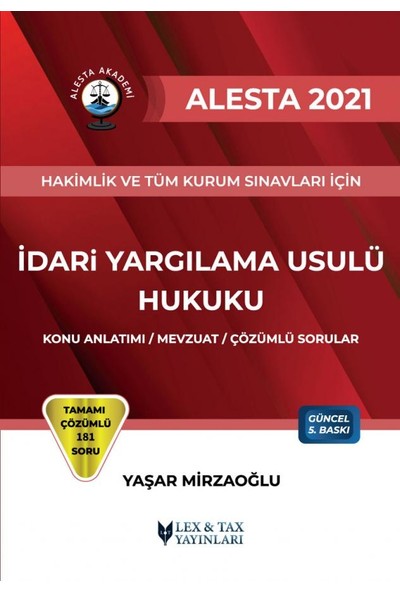 Alesta Idari Yargılama Usulü Hukuku - Yaşar Mirzaoğlu Alesta Idari Yargılama Usulü Hukuku - Yaşar Mirzaoğlu