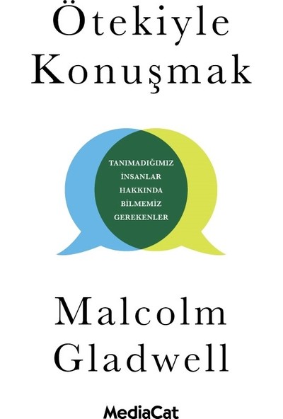 Ötekiyle Konuşmak - Malcolm Gladwell