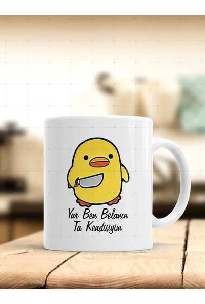 Bahar Home Yar Ben Belanın Ta Kendisiyim Kupa Bardak
