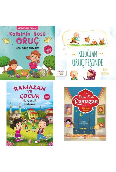 Ramazan ve Çocuklar Temalı 4 Kitap Set - Kalbimin Süsü Oruç - Keloğlan Oruç Peşinde - Ramazan ve Çocuk - Bizim Evde Ramazan - Merve Gülcemal - Nurdan Damla - Esra Korkmaz Ramazan ve Çocuklar Temalı 4 Kitap Set - Kalbimin Süsü Oruç - Keloğlan Oruç Peşinde - Ramazan ve Çocuk - Bizim Evde Ramazan - Merve Gülcemal - Nurdan Damla - Esra Korkmaz