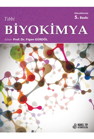 Tıbbi Biyokimya - Figen Gürdöl
