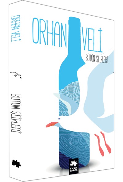 Orhan Veli - Bütün Şiirleri - Orhan Veli Kanık Orhan Veli - Bütün Şiirleri - Orhan Veli Kanık