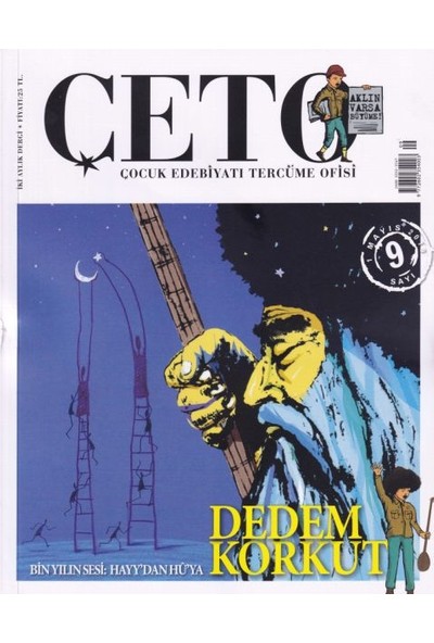 Çeto (Çocuk Edebiyati Tercüme Ofisi) Dergisi Sayi 9 Çeto (Çocuk Edebiyati Tercüme Ofisi) Dergisi Sayi 9