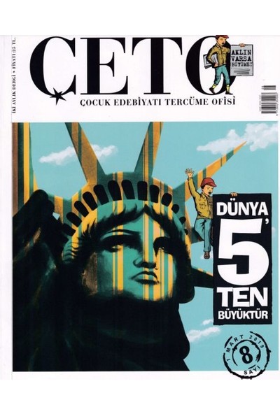 Çeto (Çocuk Edebiyati Tercüme Ofisi) Dergisi Sayi 8 Çeto (Çocuk Edebiyati Tercüme Ofisi) Dergisi Sayi 8