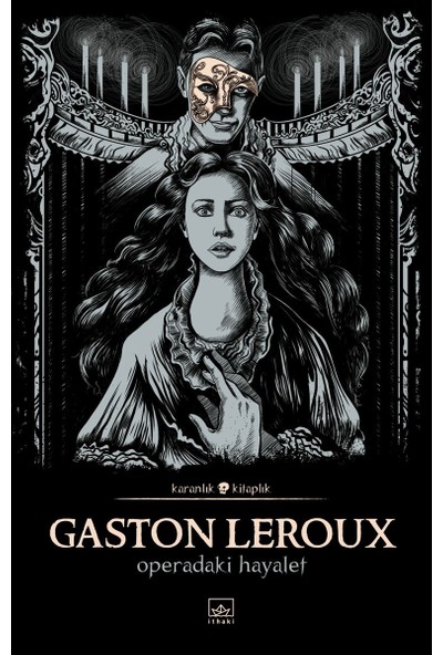 Operadaki Hayalet - Gaston Leroux