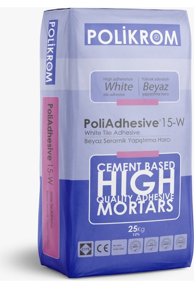 Poliadhesive®15-W, Beyaz Seramik Yapıştırma Harcı Poliadhesive®15-W, Beyaz Seramik Yapıştırma Harcı