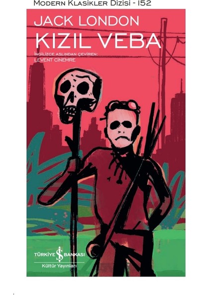 Kızıl Veba – Ciltli - Jack London
