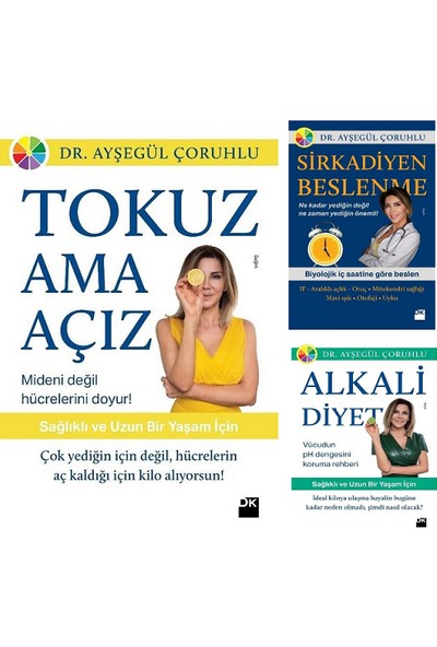 Tokuz Ama Açız - Alkali Diyet - Sirkadiyen Beslenme 3 Kitap Set - Ayşegül Çoruhlu