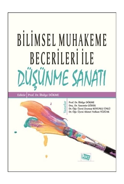 Anı Yayıncılık Bilimsel Muhakeme Becerileri Ile Düşünme Sanatı