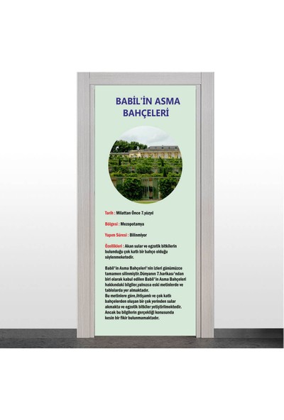 Okularenkkat Dünyanın 7 Harikası - Babil'in Asma Bahçeleri Kapı Giydirme Okularenkkat Dünyanın 7 Harikası - Babil'in Asma Bahçeleri Kapı Giydirme