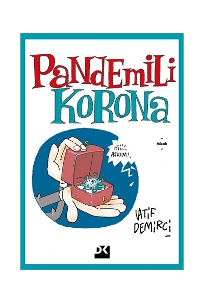 Pandemili Korona - Latif Demirci Pandemili Korona - Latif Demirci