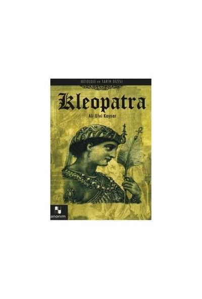 Kleopatra-Ali Ulvi Kaynar Kleopatra-Ali Ulvi Kaynar