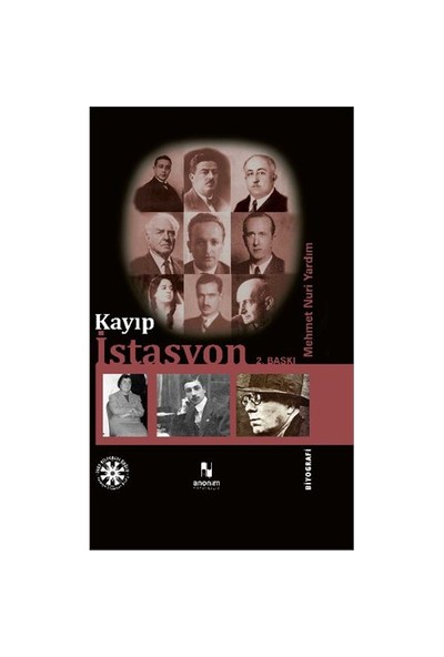 Kayıp İstasyon - Mehmet Nuri Yardım Kayıp İstasyon - Mehmet Nuri Yardım