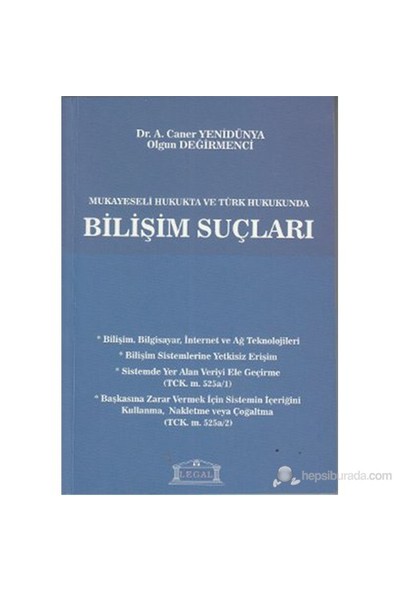 Mukayeseli Hukukta Ve Türk Hukukunda Bilişim Suçları (Orta Boy)-Olgun Değirmenci