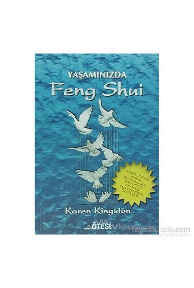 Yaşamınızda Feng Shui-Karen Kingston Yaşamınızda Feng Shui-Karen Kingston