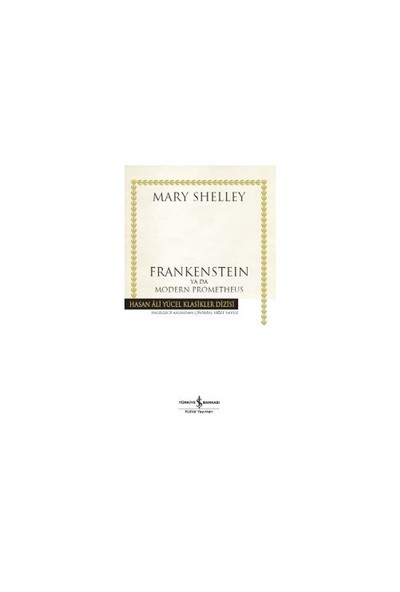 Frankensteın Ya Da Modern Prometheus-Mary Shelley