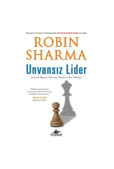 Unvansız Lider - Robin Sharma Unvansız Lider - Robin Sharma