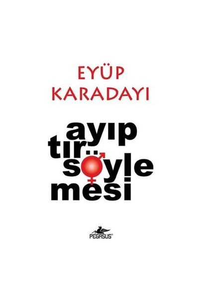 Ayıptır Söylemesi