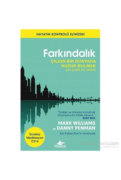 Farkındalık (Ücretsiz Meditasyon CD’siyle) - Danny Penman Farkındalık (Ücretsiz Meditasyon CD’siyle) - Danny Penman