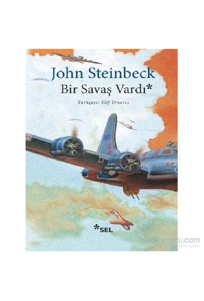 Bir Savaş Vardı-John Steinbeck Bir Savaş Vardı-John Steinbeck