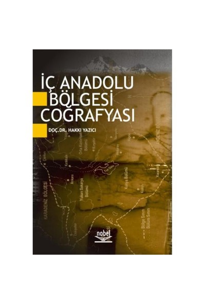 İç Anadolu Bölgesi Coğrafyası
