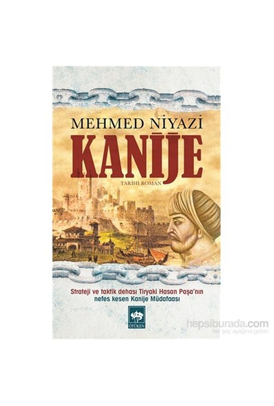 Kanije - Mehmed Niyazi
