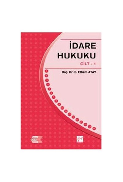 İdare Hukuku Cilt -1