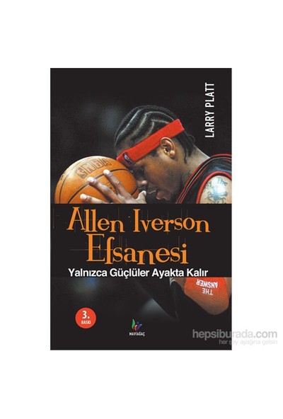 Allen Iverson Efsanesi - Larry Platt