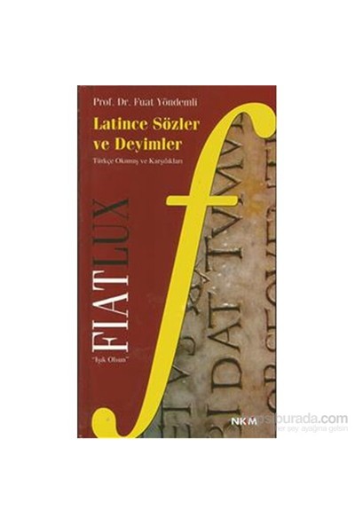 Latince Sözler Ve Deyimler Latince Sözler Ve Deyimler